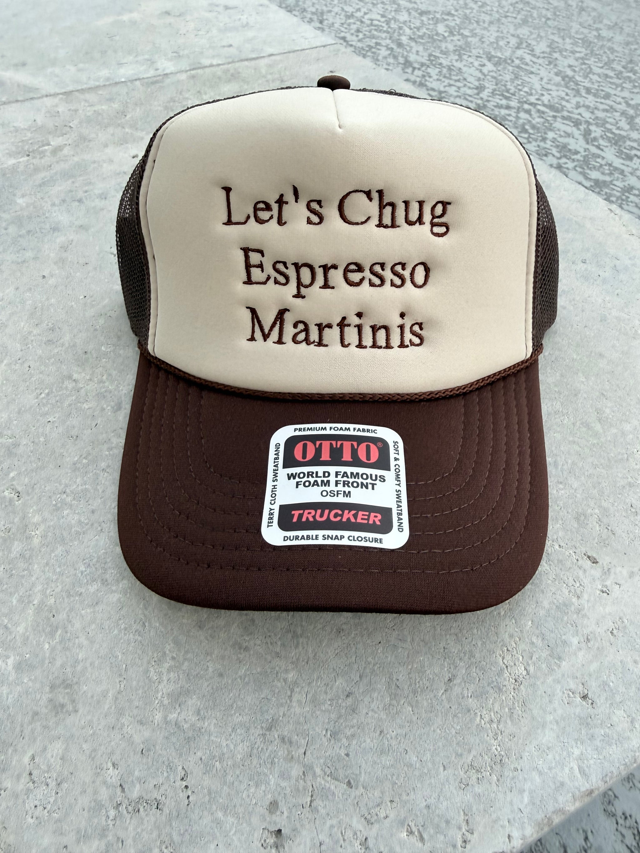 Let's Chug Espresso Martinis Hat - Addy & Ry Boutique